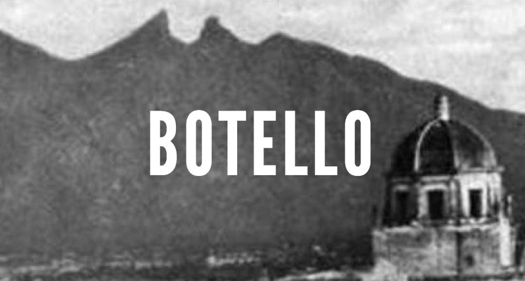 Botello - Last Names of Nuevo Leon - We Are Cousins